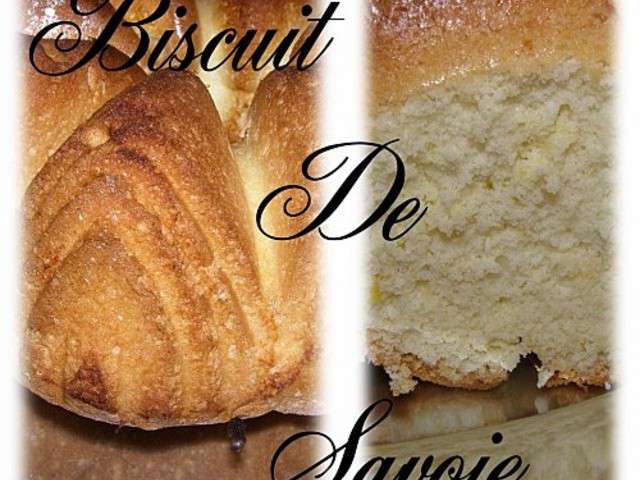 Recettes de Biscuit de Savoie de Bienvenue dans ma cuisine