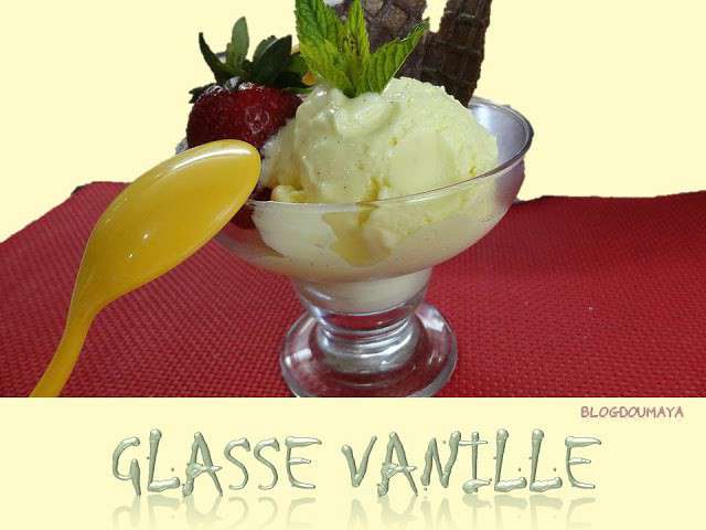 Recettes de Glace à la vanille de BLOGDOUMAYA