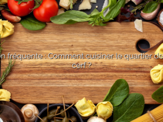 Recettes de Cerf