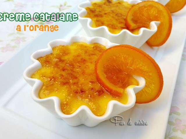 Recettes de Crème catalane et Orange