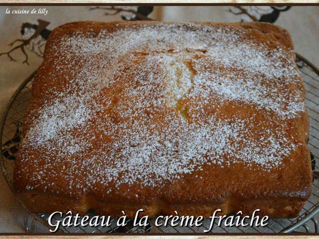 Recettes de Gâteau à la Creme de La cuisine de Lilly
