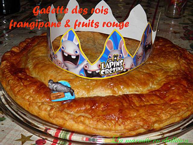 Les Meilleures Recettes de Galette des Rois et Fruits rouges