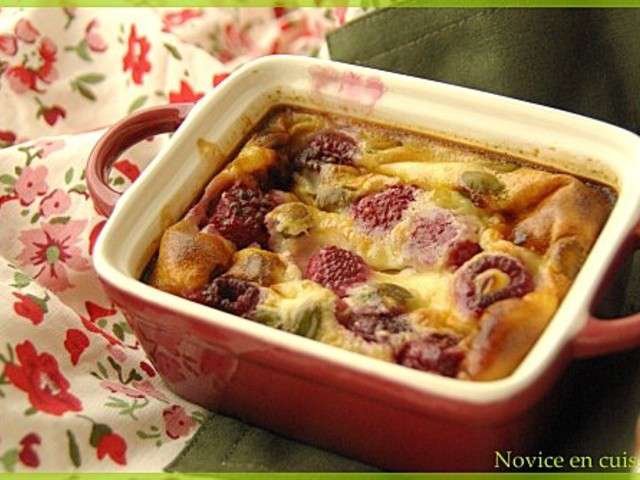 Recettes de Clafoutis aux Framboises de Novice en cuisine