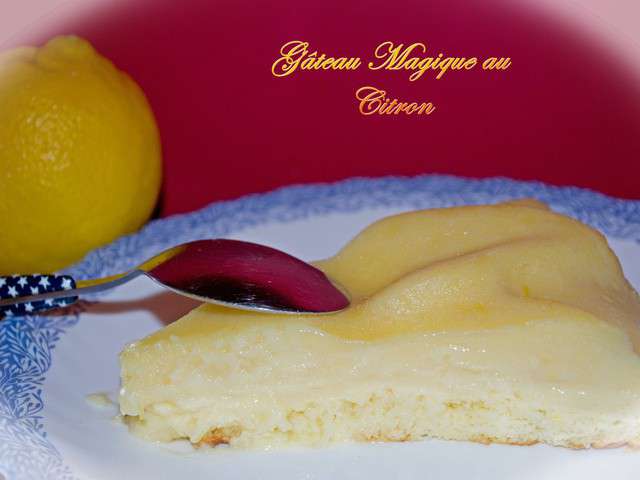 Recettes de Gâteau magique de Passion et Gourmandise