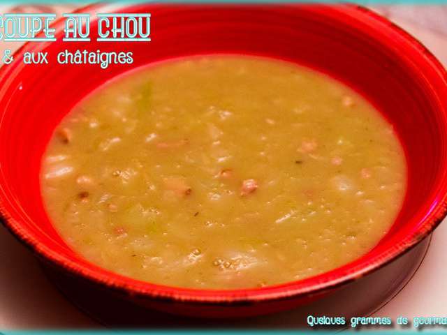 Recettes de Soupe au chou de QuelquesGrammesDeGourmandise