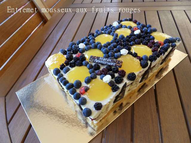 Recettes d'Entremets et Fruits rouges