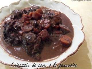 Recettes de Fricassée et Porc