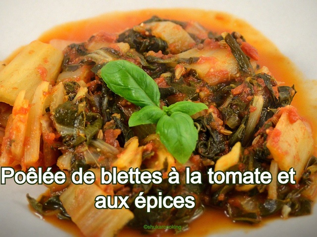 Recettes de Blettes et Poêlée