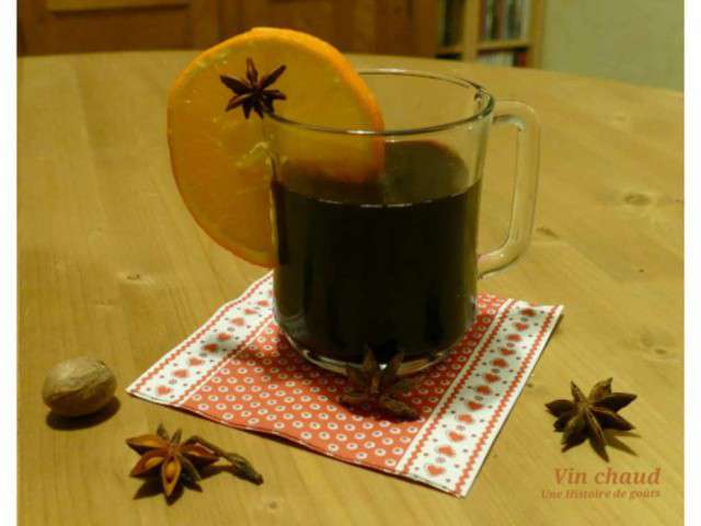 Recettes de Vin chaud de Juste une histoire de goûts